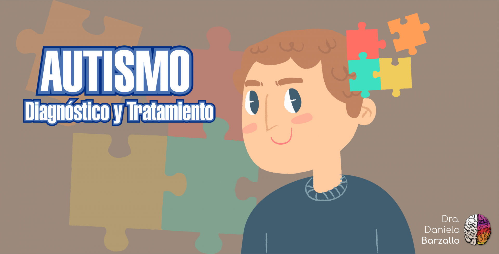 Cómo diagnosticar el autismo. – Dra. Daniela Barzallo