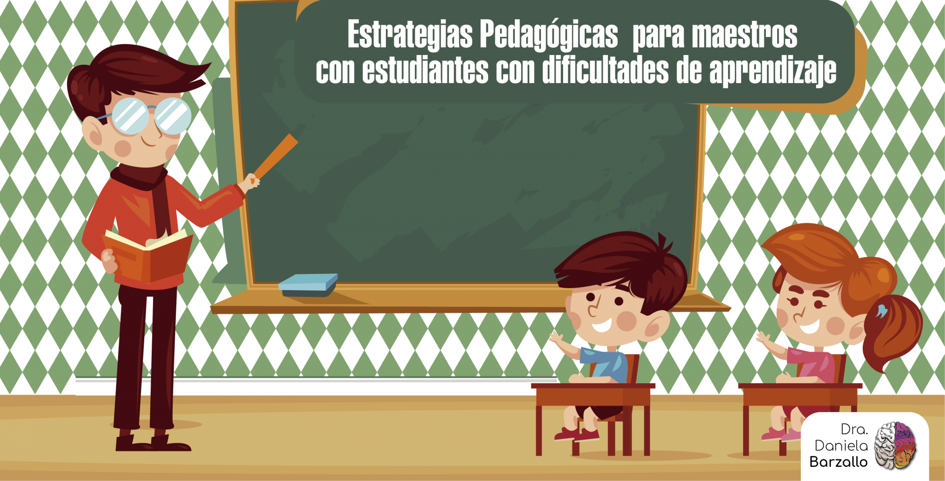 Pautas para maestros en clases. – Dra. Daniela Barzallo